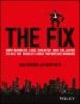 The Fix: How Bankers Lied, Cheated and Colluded to Rig the World's Most ...