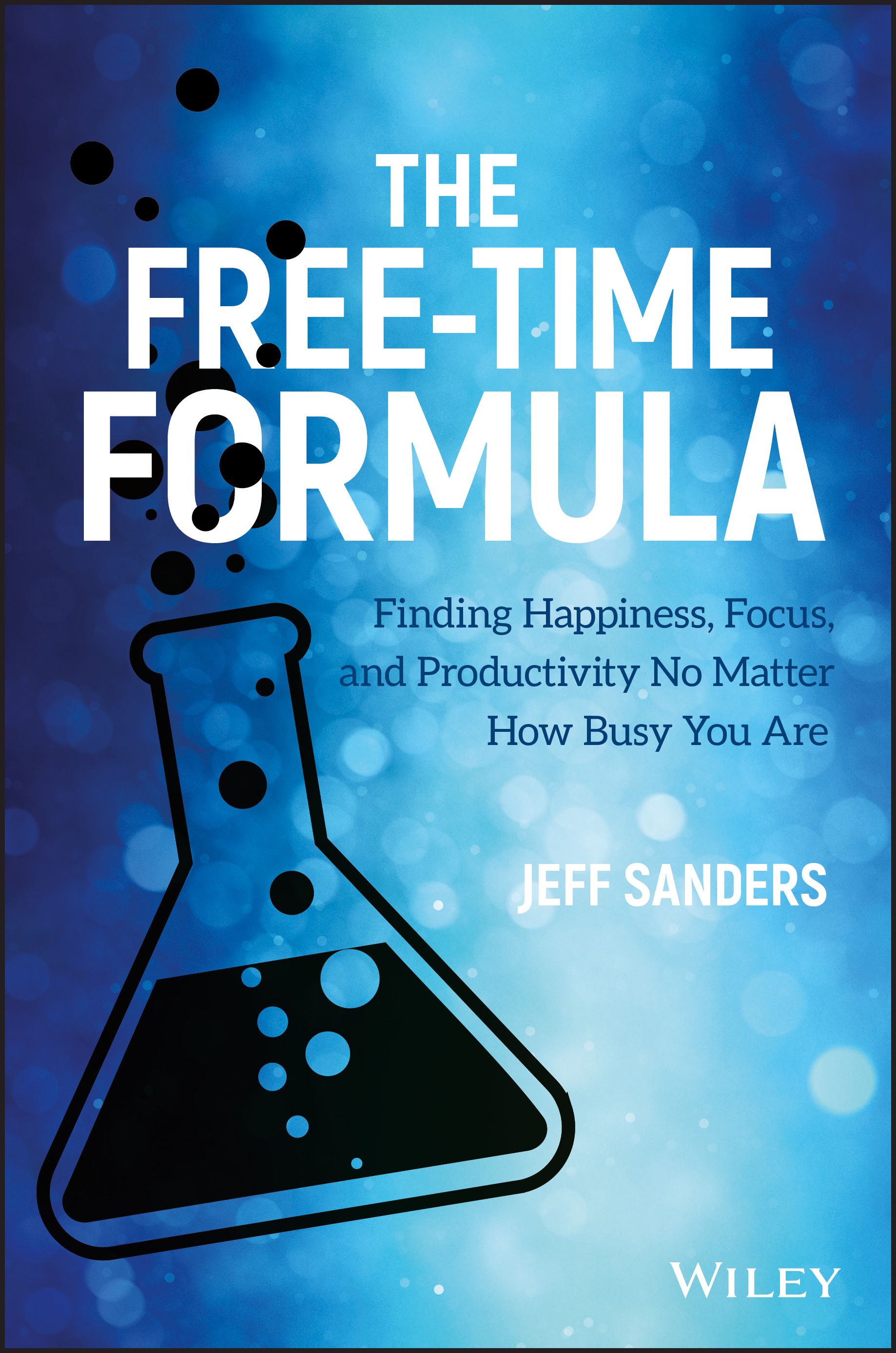 The Free Time Formula Finding Happiness Focus And Productivity No the-free-time-formula-finding-happiness-focus-and-productivity-no